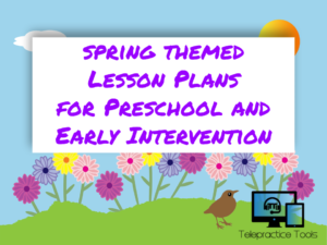 Spring Themed Lesson Plans for Preschool and Early Intervention ...